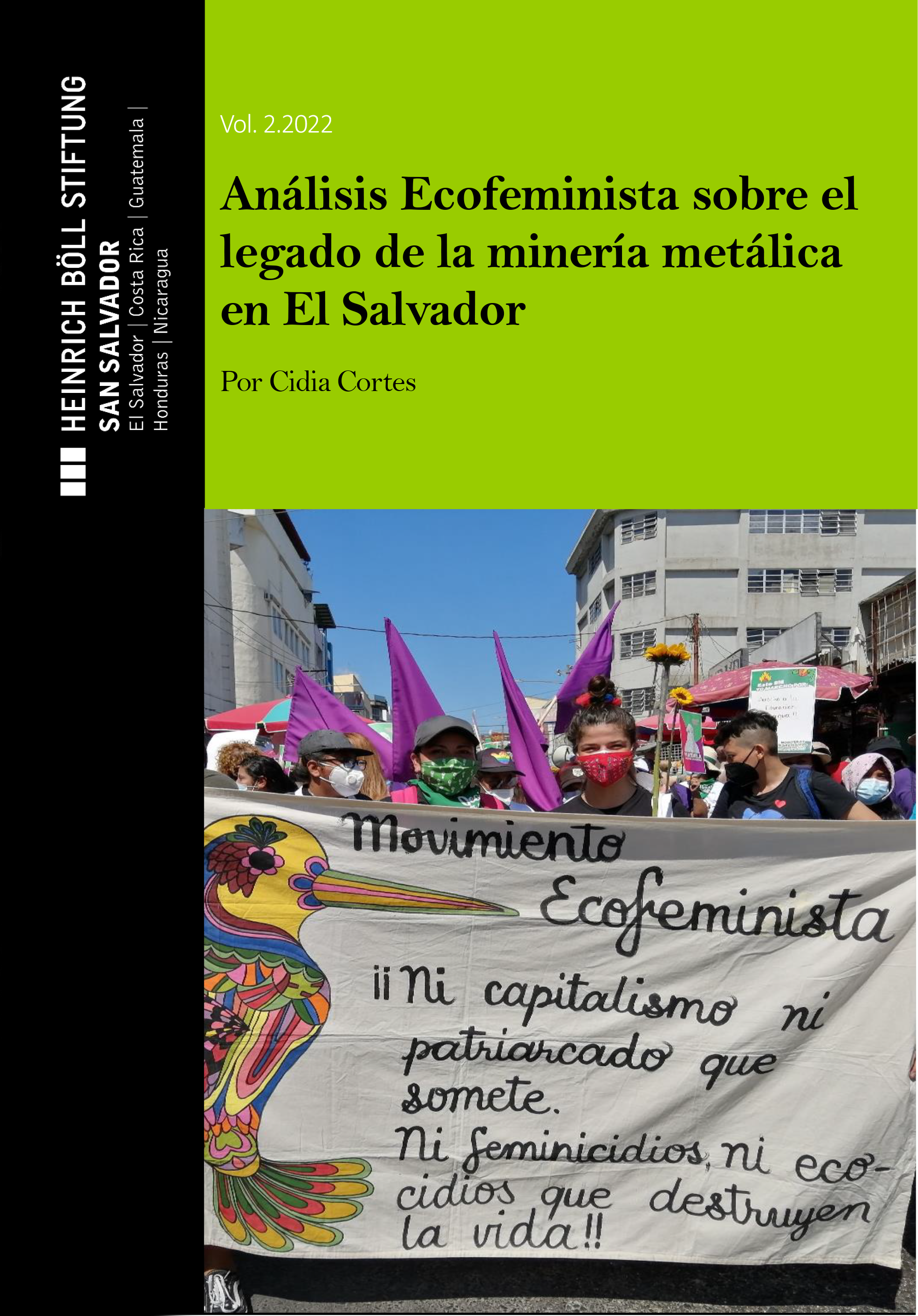 En El Salvador, la lucha contra la mina Cerro Blanco tiene rostro de ...